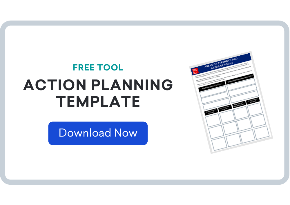 How to Turn Your Survey Results into an Effective Action Plan